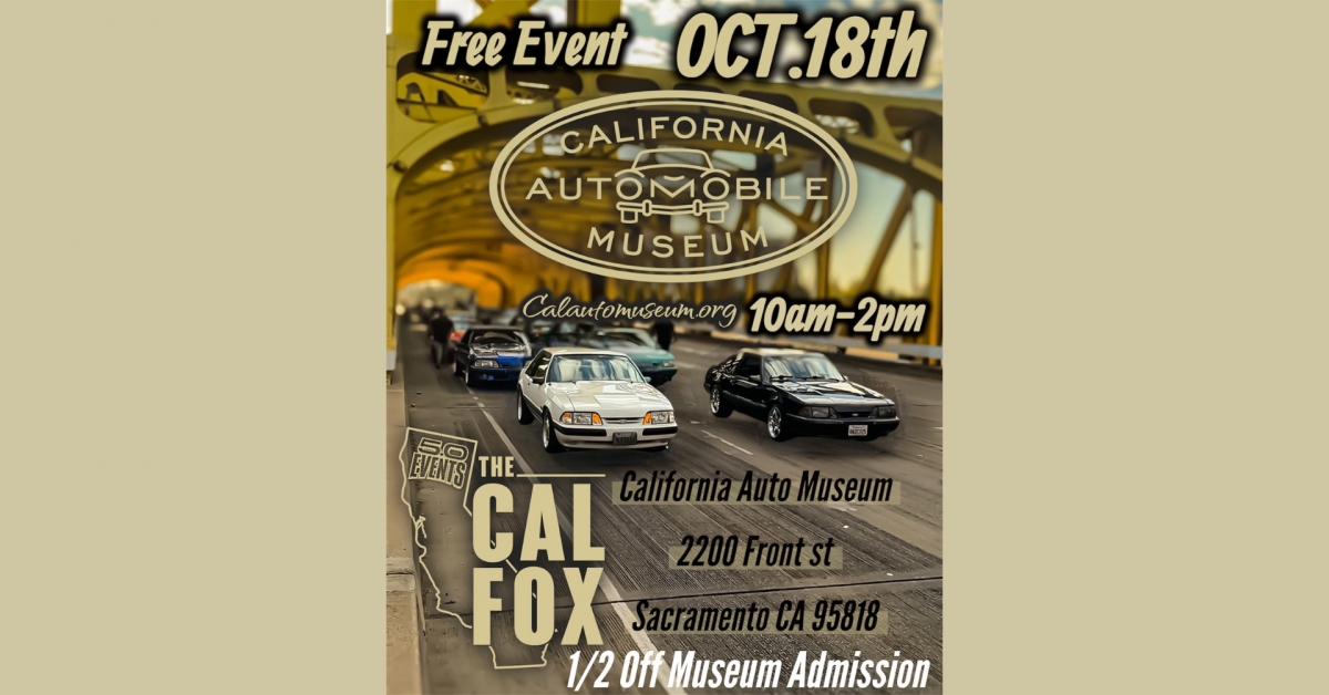 5.0 Events Fox Body Mustang Car Show at the California Automobile ...