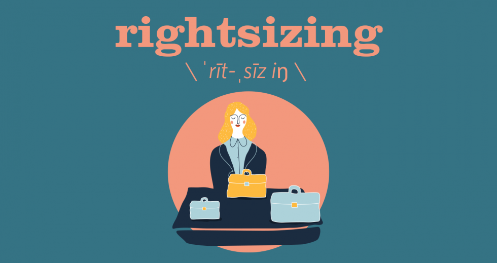 Buzzwords: Rightsizing | Comstock's magazine Buzzwords: Rightsizing | Comstock's magazine